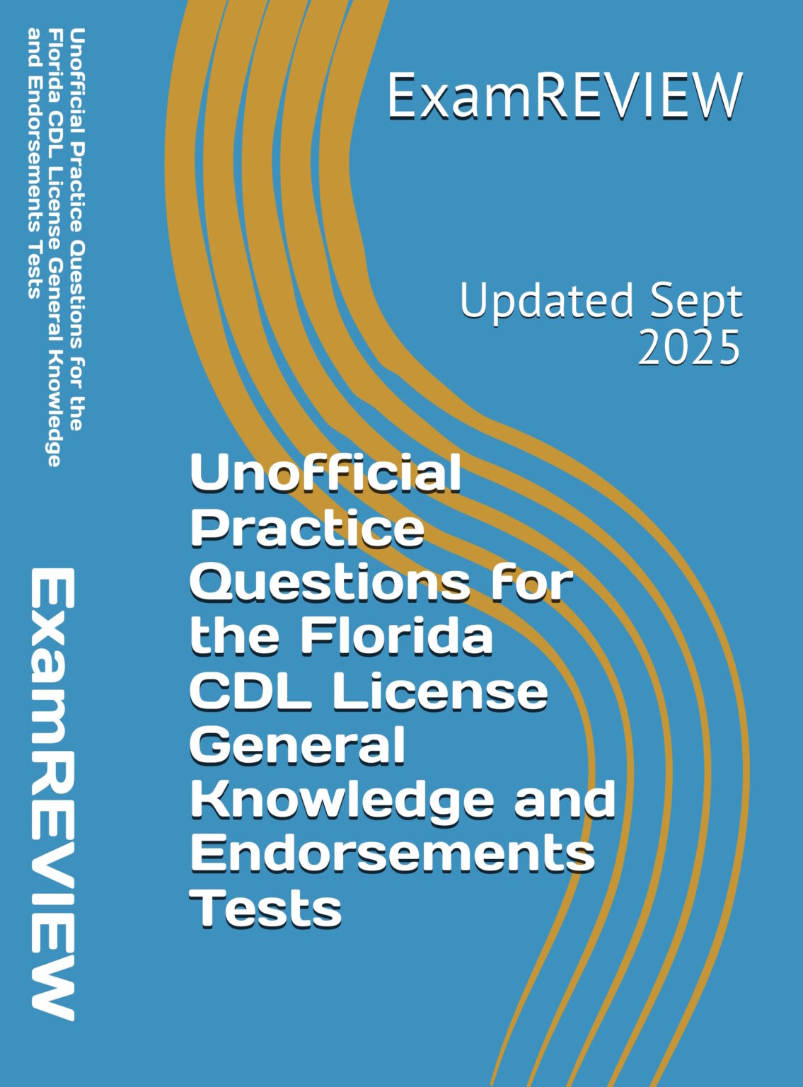 Unofficial Practice Questions for the Florida CDL License General ...