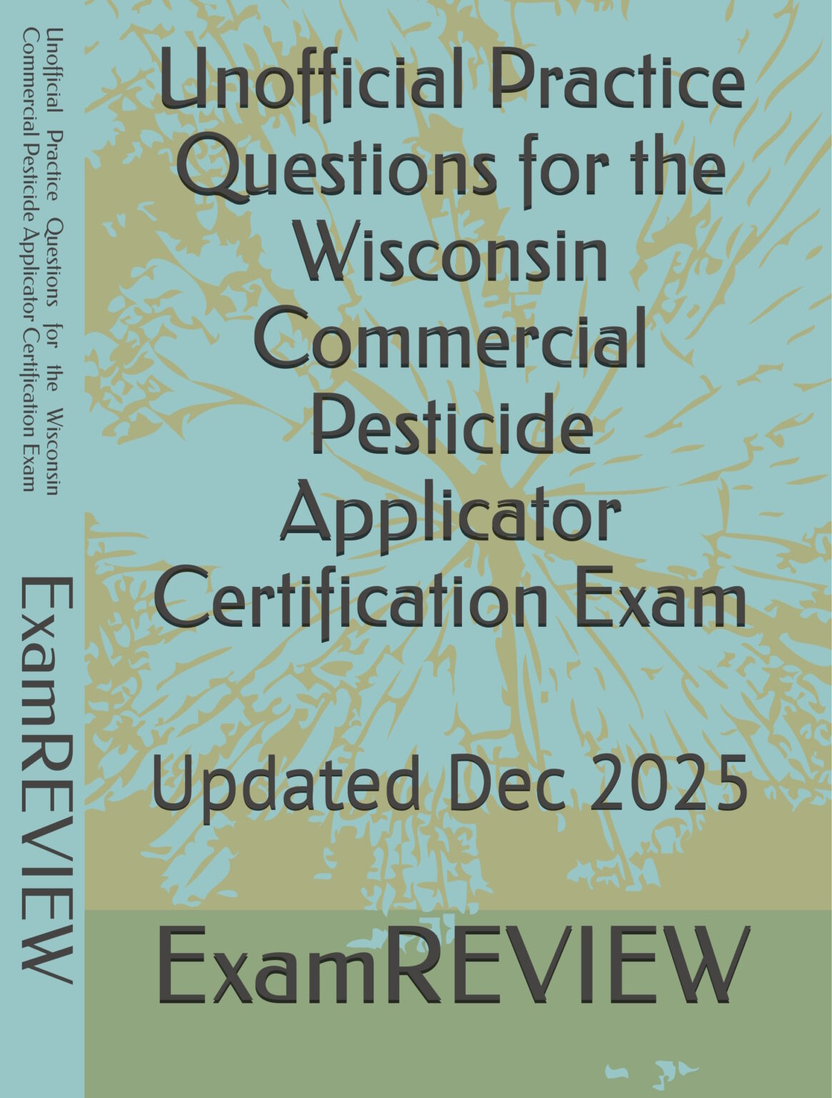 Unofficial Practice Questions for the Wisconsin Commercial Pesticide ...